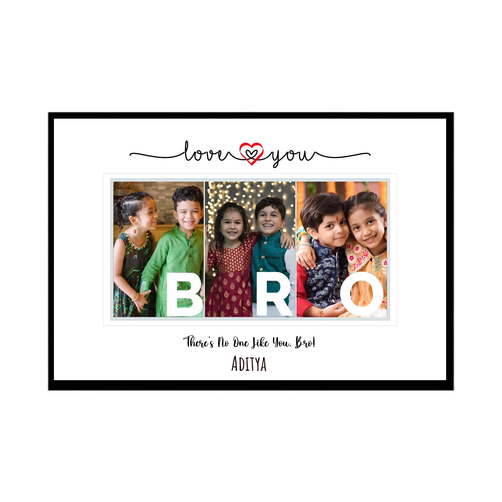 Bro, I Love You – Personalised Wall – Gaviksha